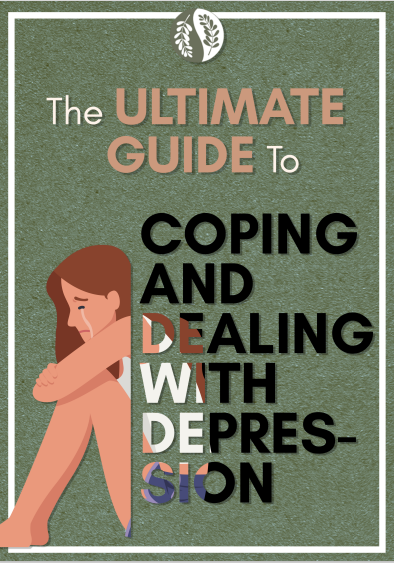 The Ultimate Guide To Coping And Dealing With Depression [Pdf Download ...